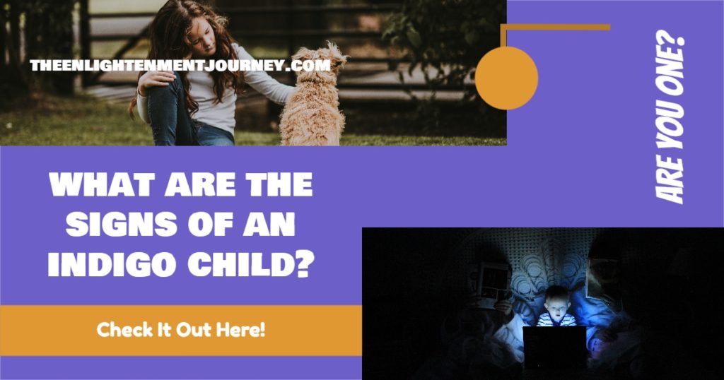 Traits And Signs You're An Indigo Child